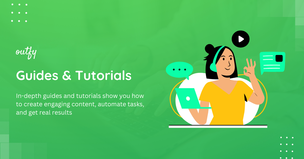Guides | Animated Gif | Outfy